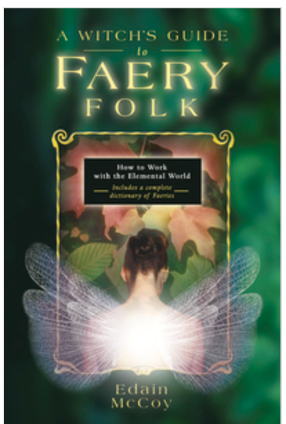 The Witches Guide to Faery Folk | The Bewitching Moon